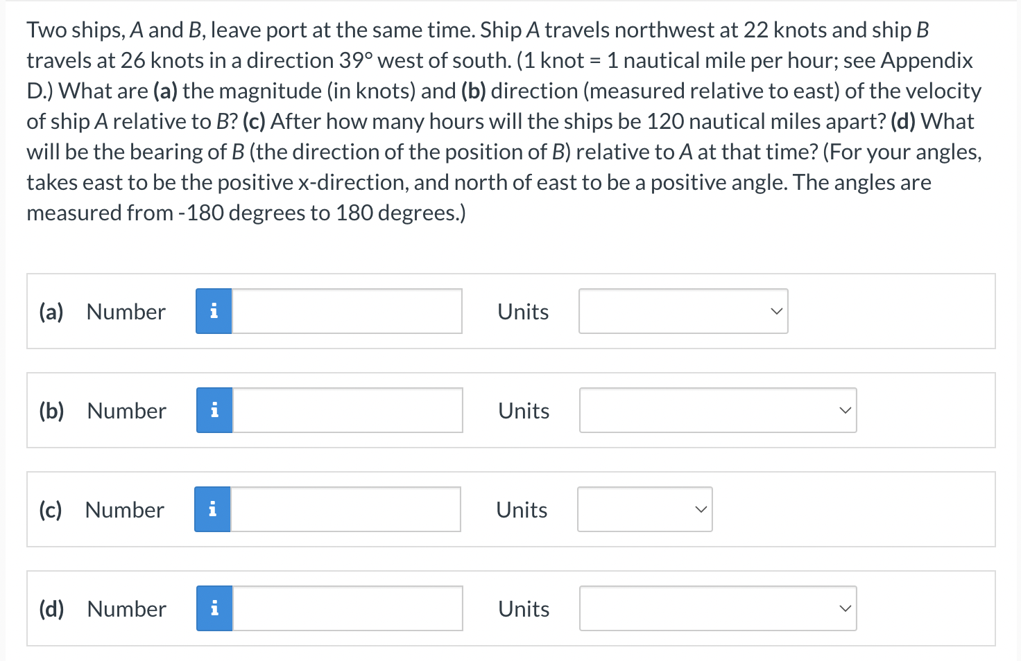 Solved Two ships, A and B, leave port at the same time. Ship | Chegg.com
