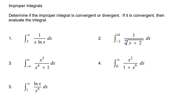 Solved Improper Integrals Determine if the improper integral | Chegg.com
