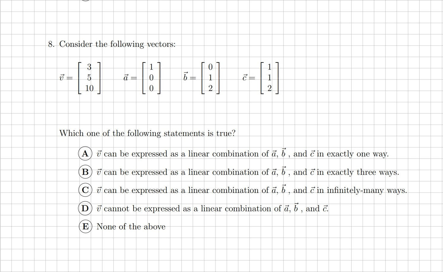 Solved 8. Consider the following vectors: 3 1 a = 7 = c= 1 5 | Chegg.com
