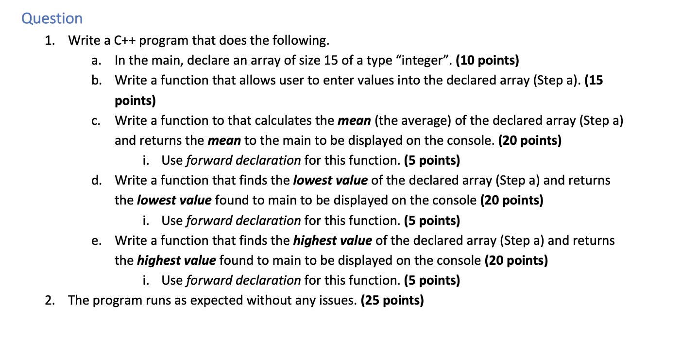 Solved 1. Write a C++ program that does the following. a. In | Chegg.com