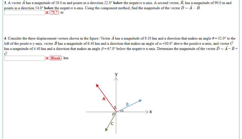 Solved 3. A vector A has a magnitude of 58.0 m and points in | Chegg.com