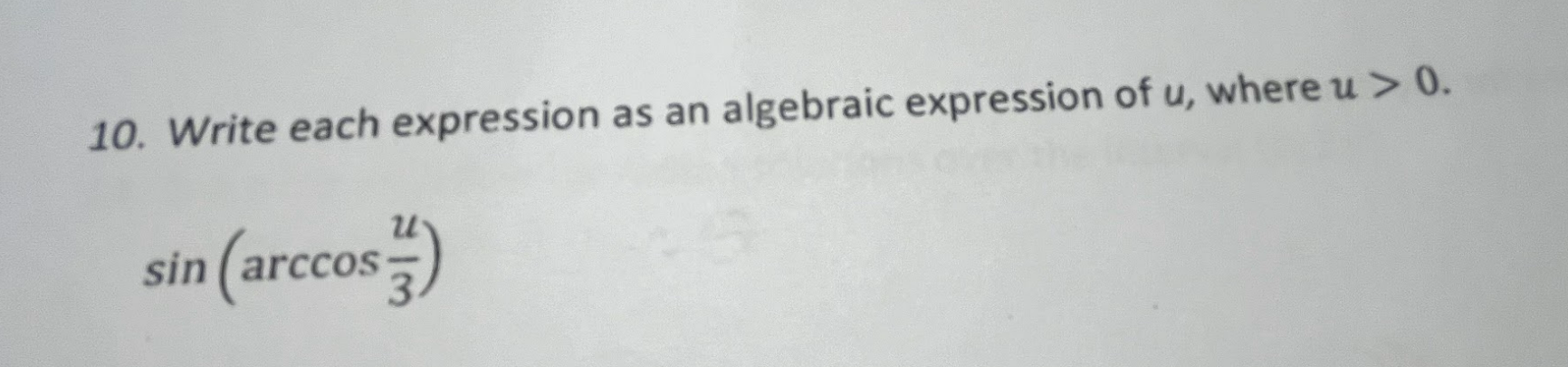 Solved 10. Write each expression as an algebraic expression | Chegg.com