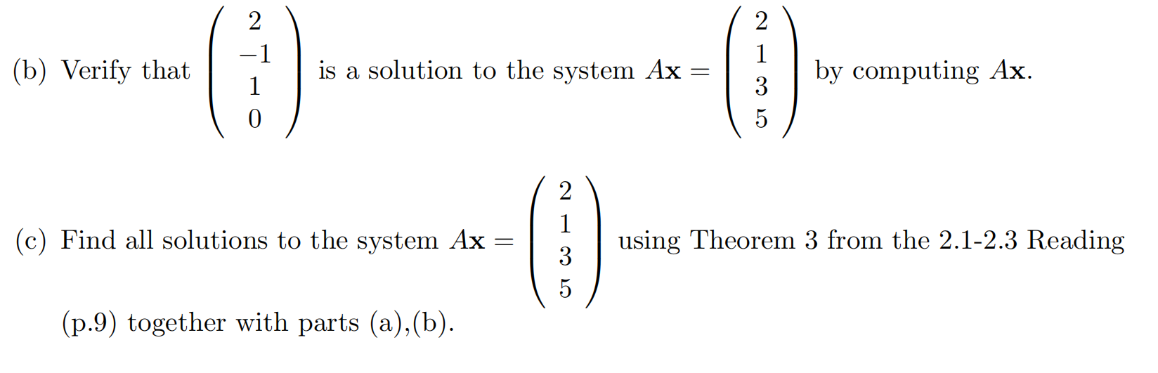 Solved (4) Let A=⎝⎛1012112312341−101⎠⎞. (a) Find the basic | Chegg.com