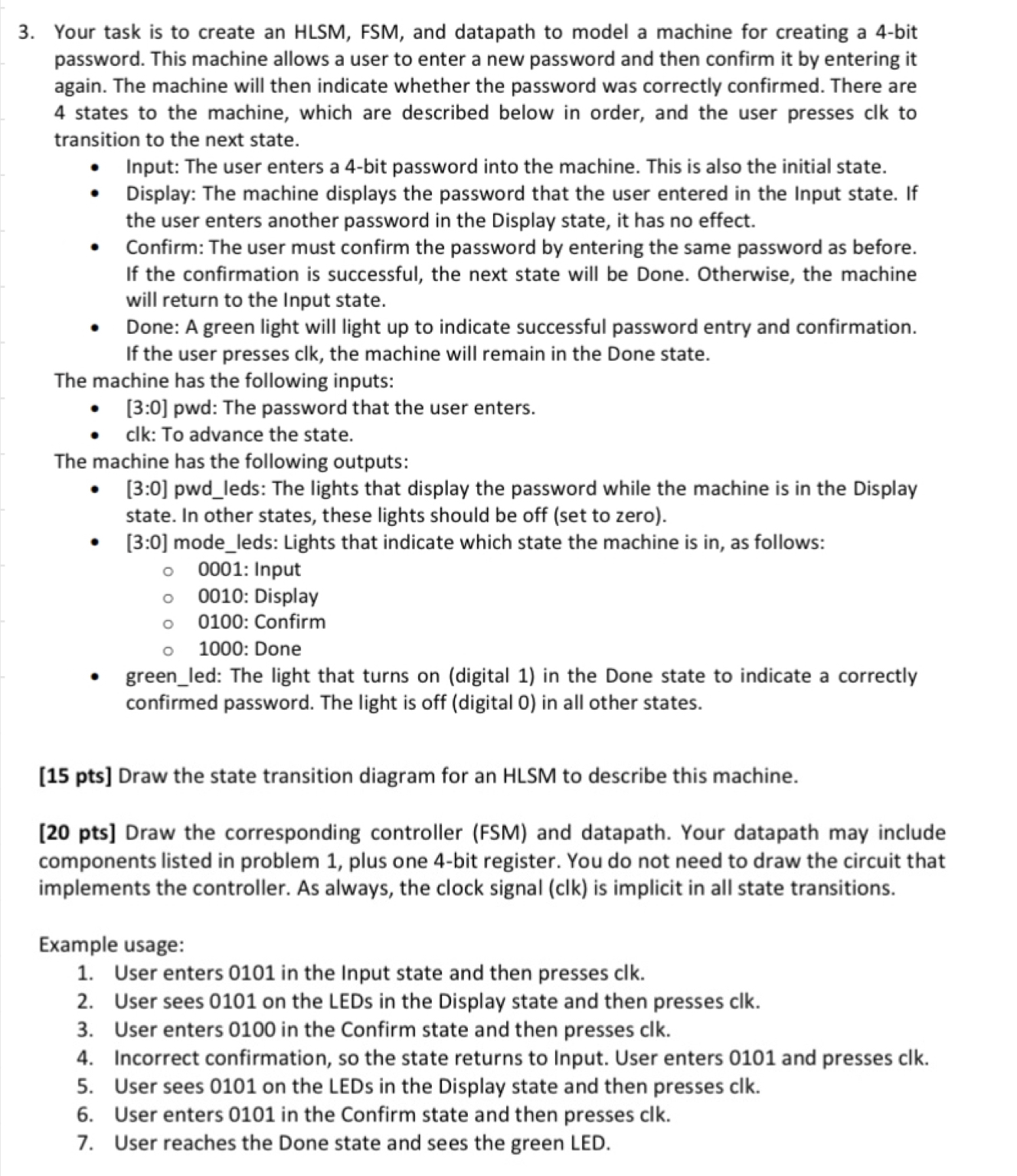 Solved Your task is to create an HLSM, FSM, and datapath to | Chegg.com