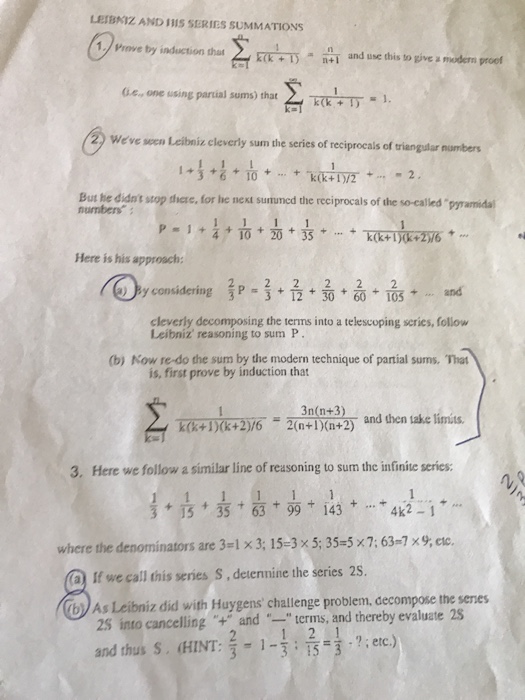 Solved LEIBNIZ AND IIIS SERIES SUMMATIONS 1. Prove by | Chegg.com