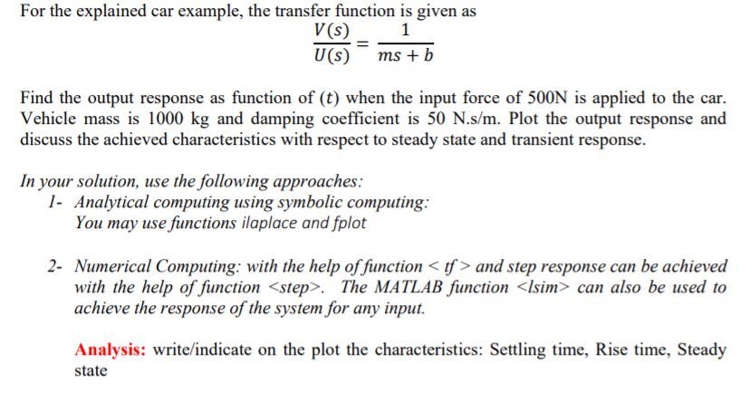 Solved For the explained car example, the transfer function | Chegg.com