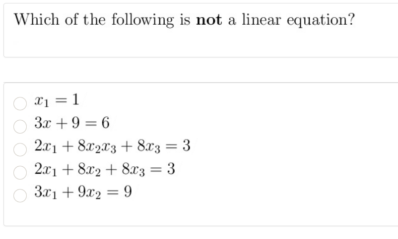 Solved Which of the following is not a linear equation? | Chegg.com