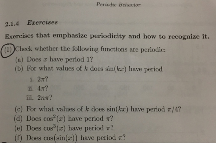 Solved Periodic Behavior 2.1.4 Exercises Exercises that | Chegg.com