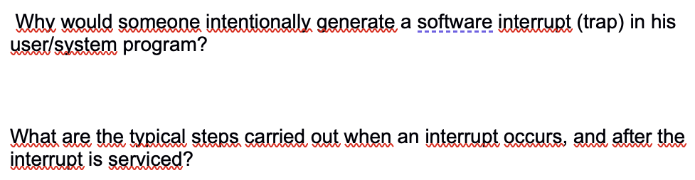 Solved Why would someone intentionally generate a software | Chegg.com