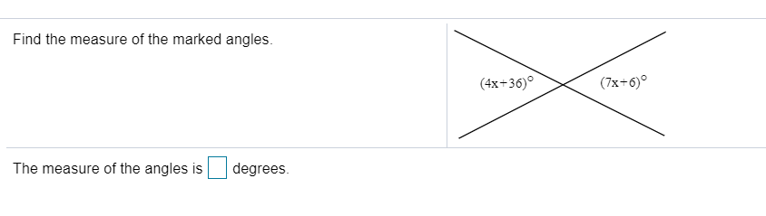 Solved Find the measure of the marked angles. (4x+36) X | Chegg.com