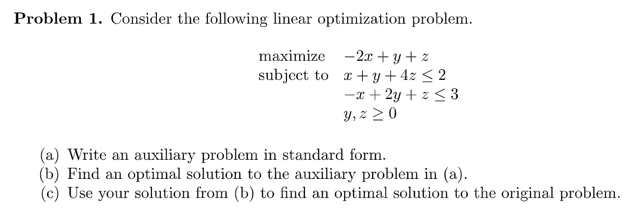 Problem 1. Consider the following linear optimization | Chegg.com