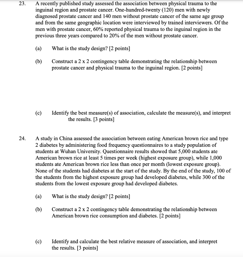 Solved 23. A recently published study assessed the | Chegg.com