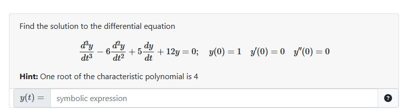 Solved Find the solution to the differential equation | Chegg.com