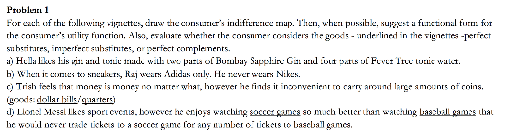 Solved Problem 1 For each of the following vignettes, draw | Chegg.com