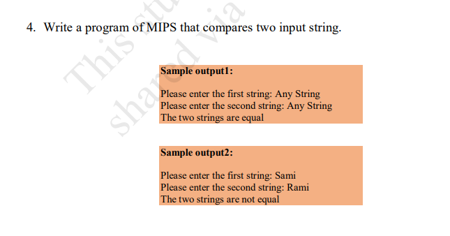 Solved 4. Write a program of MIPS that compares two input | Chegg.com