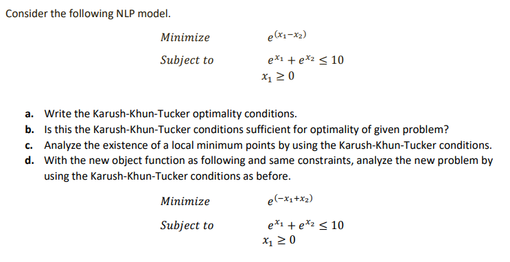 Solved Consider the following NLP model. Minimize Subject | Chegg.com