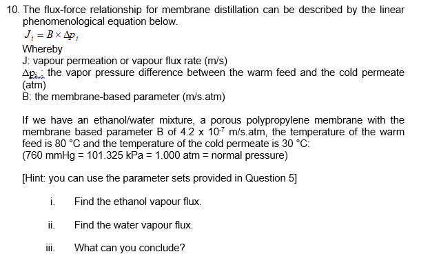 Solved 10. The flux-force relationship for membrane | Chegg.com