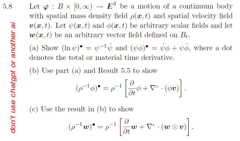 Solved Let φ:B×[0,∞)→E3 be a motion of a continuum body with | Chegg.com