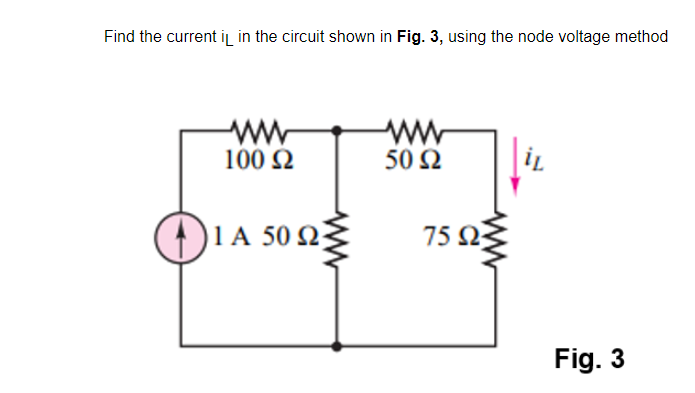 Solved Find the current i_ in the circuit shown in Fig. 3, | Chegg.com