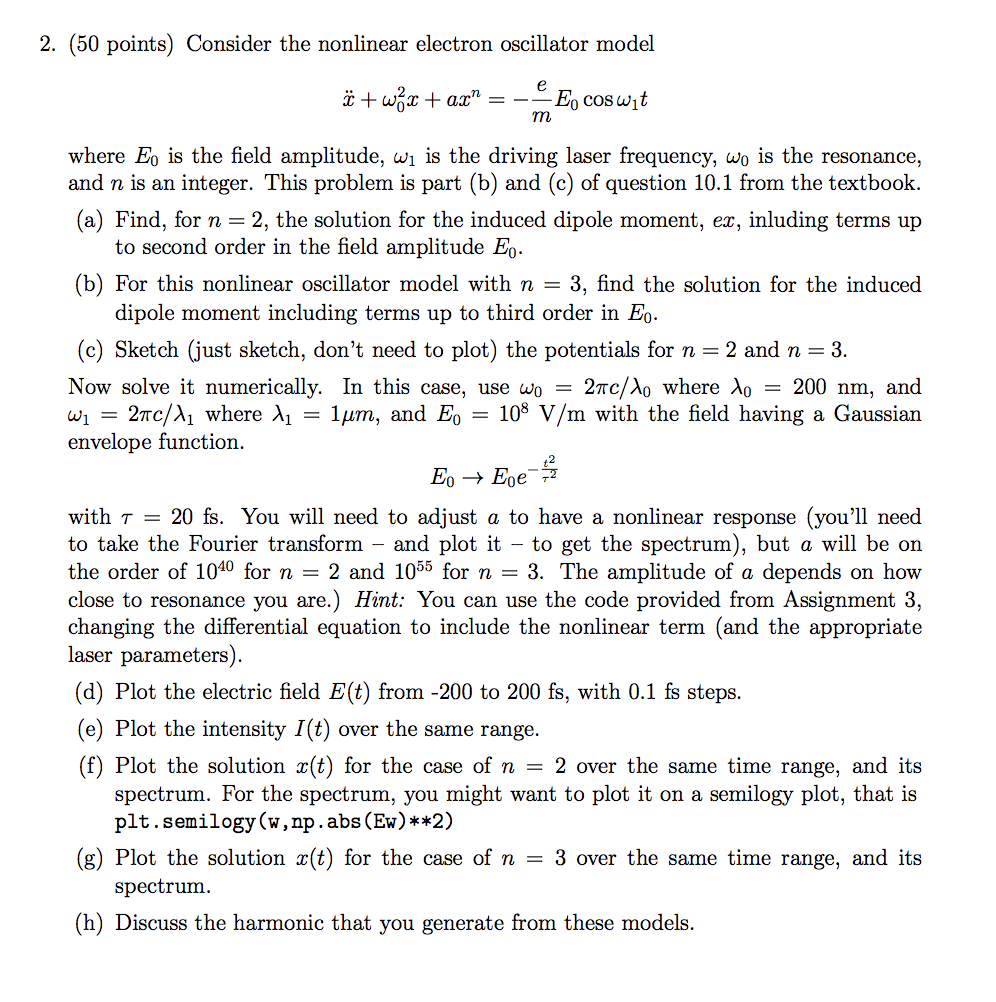 Solved 2. (50 points) Consider the nonlinear electron | Chegg.com