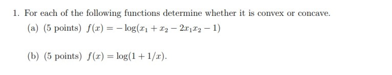 Solved Optimization Problem. Solve using Hessian and check | Chegg.com