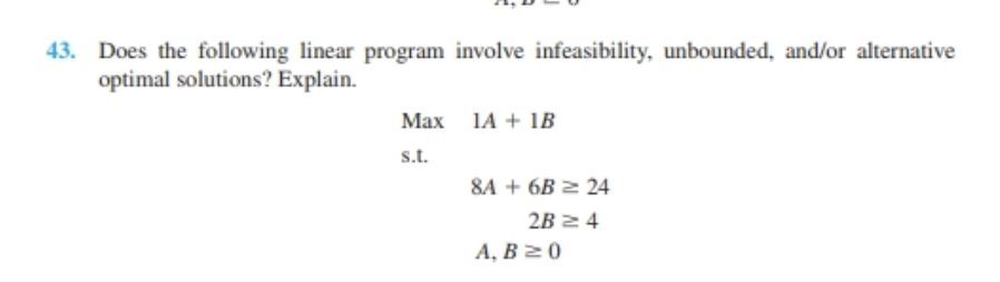 Solved 43. Does the following linear program involve | Chegg.com
