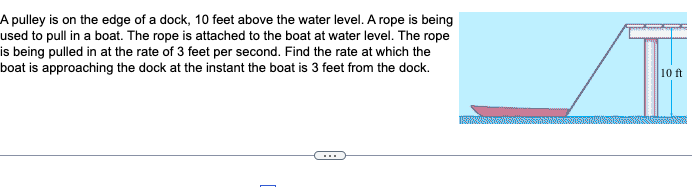 Solved A pulley is on the edge of a dock, 10 feet above the | Chegg.com