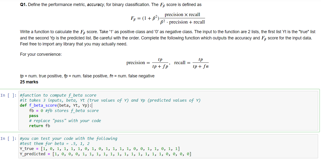 Solved Q1. Define the performance metric, accuracy, for | Chegg.com