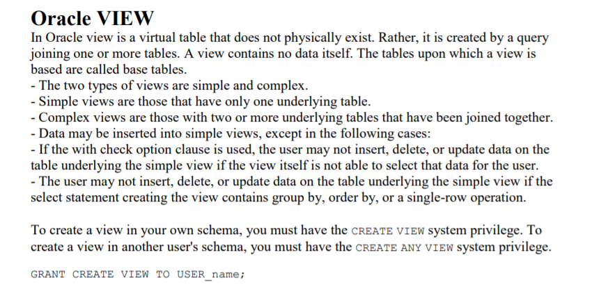 Oracle VIEW In Oracle view is a virtual table that | Chegg.com