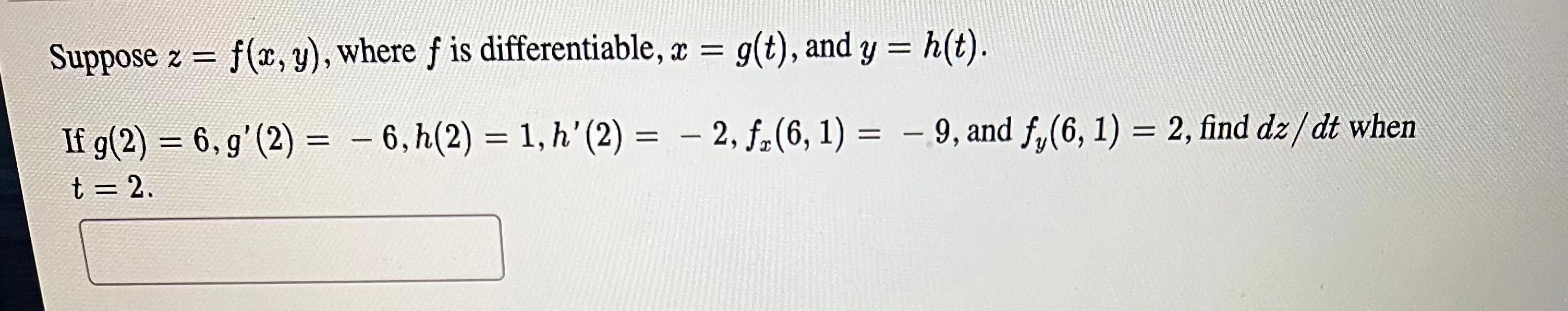 Solved Suppose z = f(x, y), where f is differentiable, x = | Chegg.com