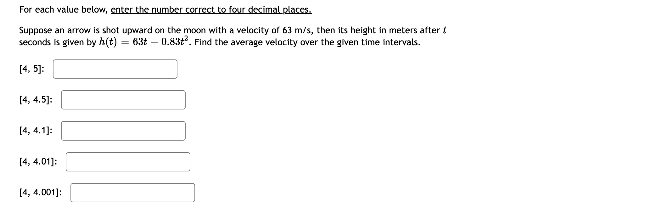 Solved For each value below, enter the number correct to | Chegg.com