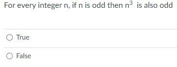 Solved For every integer n, if n is odd then n3 is also odd | Chegg.com