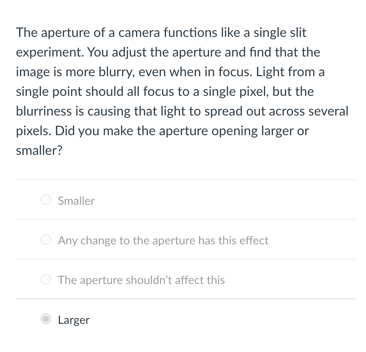 Solved The aperture of a camera functions like a single slit | Chegg.com