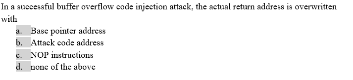 Solved In A Successful Buffer Overflow Code Injection 
