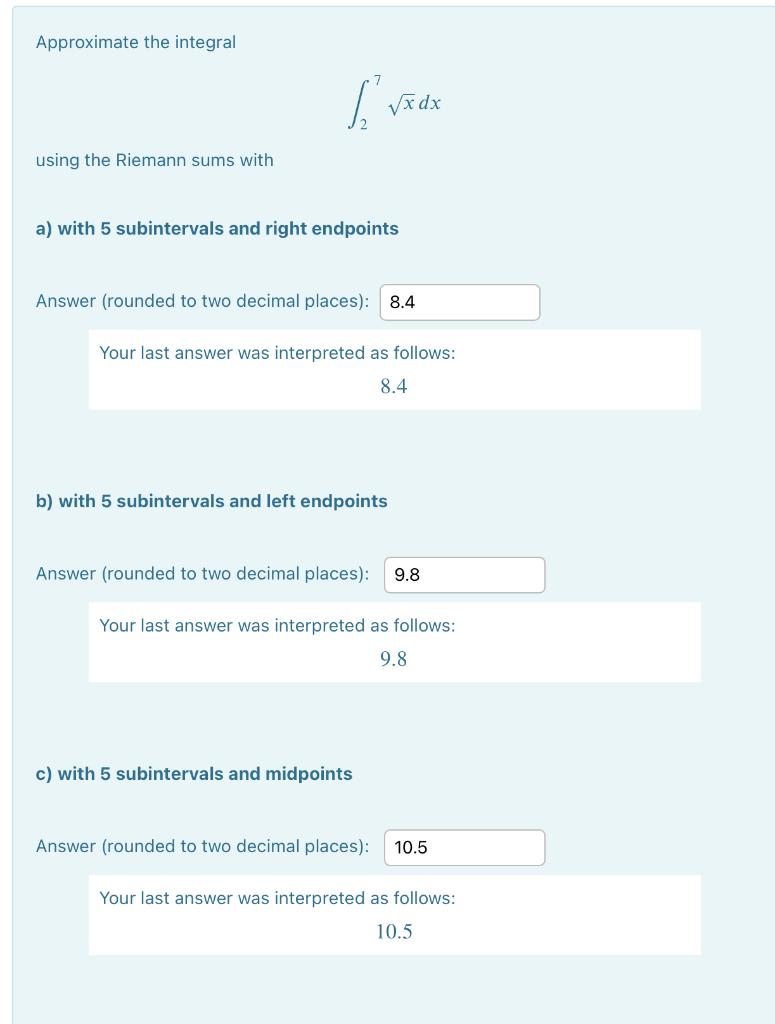 Solved Approximate the integral ∫27xdx using the Riemann | Chegg.com