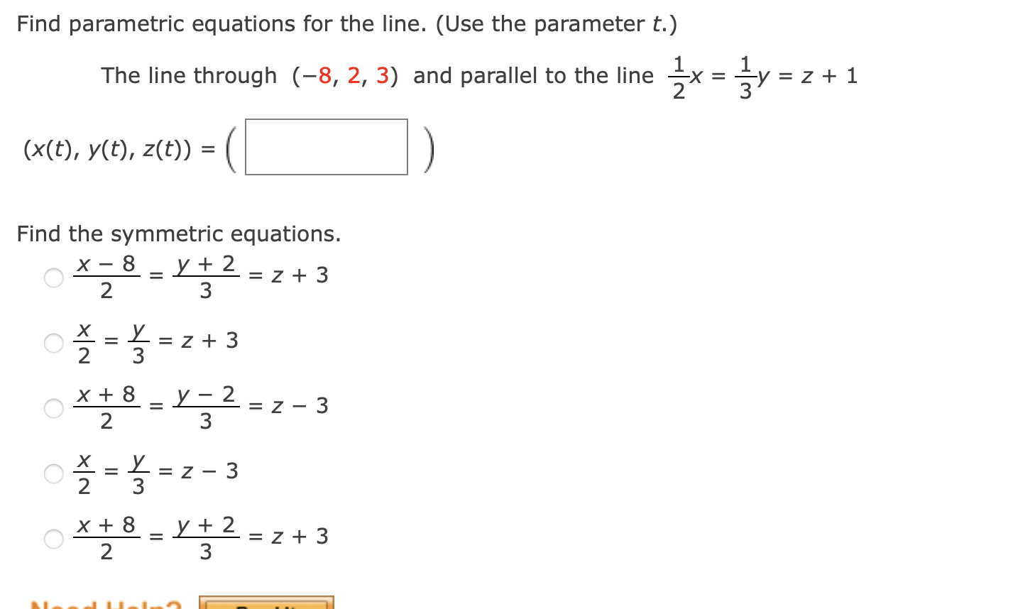 Solved Find Parametric Equations For The Line Use The