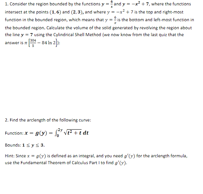 Solved 1. Consider the region bounded by the functions y=x6 | Chegg.com