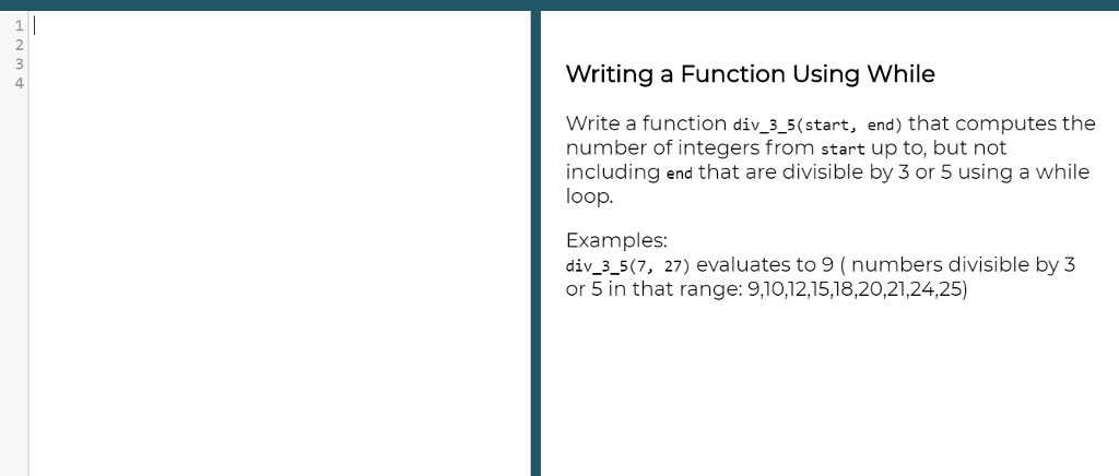 Solved 2 Writing A Function Using While 4 Write A Function