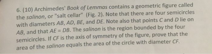 Solved 6. (10) Archimedes' Book of Lemmas contains a | Chegg.com