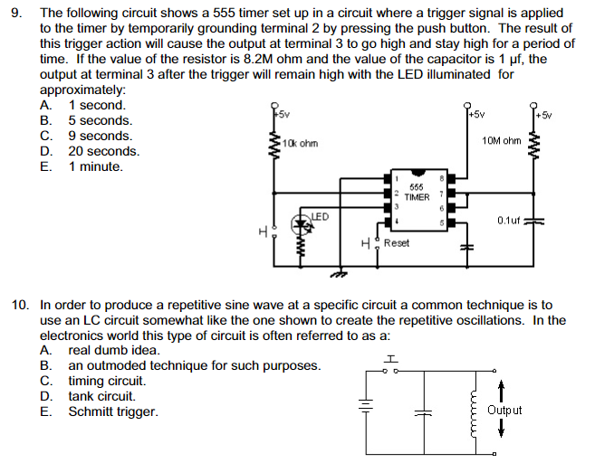 Solved 9. The following circuit shows a 555 timer set up in | Chegg.com