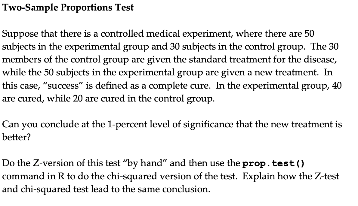 Solved Two-Sample Proportions Test Suppose that there is a | Chegg.com