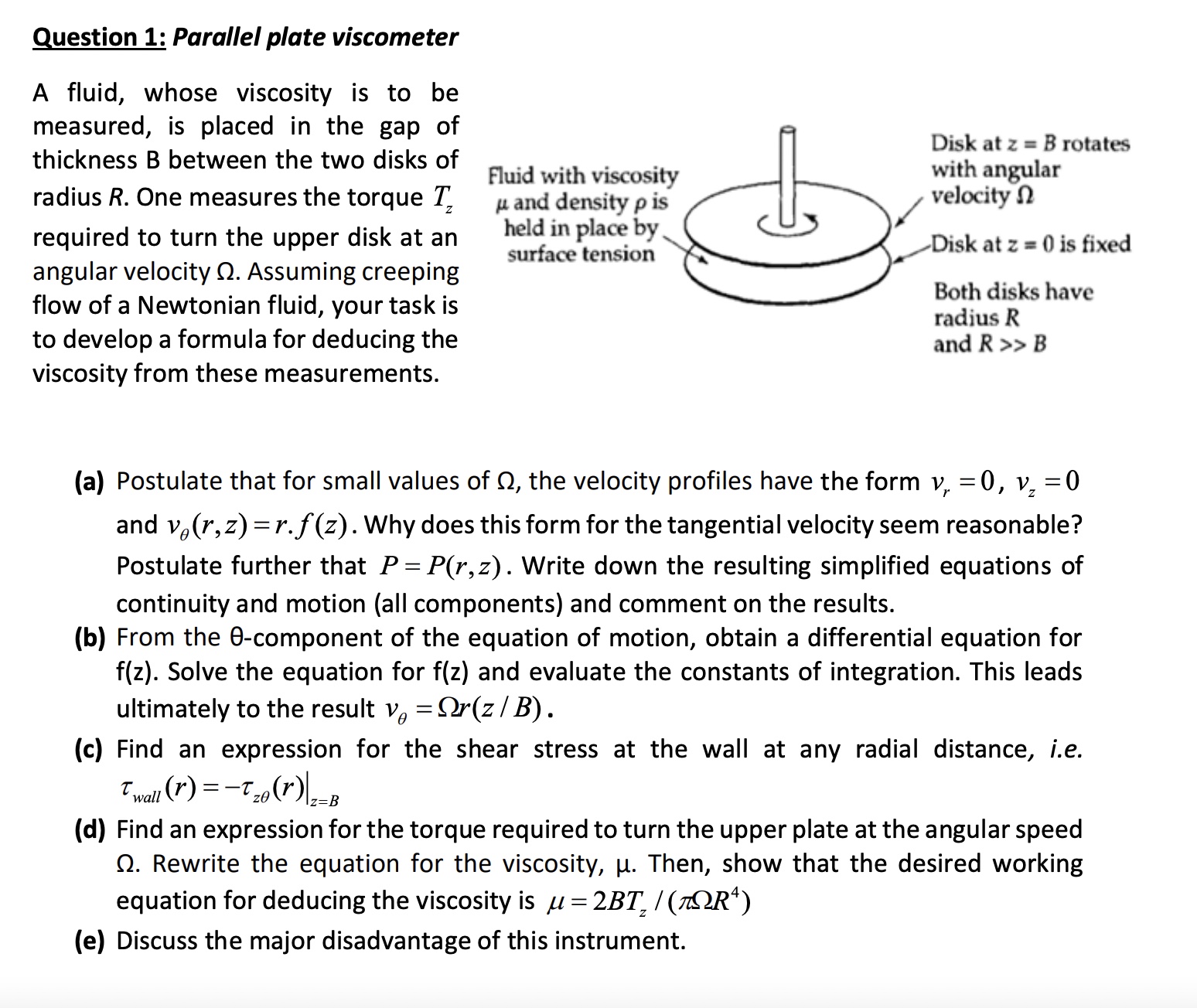 Question 1: Parallel plate viscometer A fluid, whose | Chegg.com
