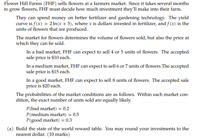 Flower Hill Farms (FHF) sells flowers at a farmers | Chegg.com