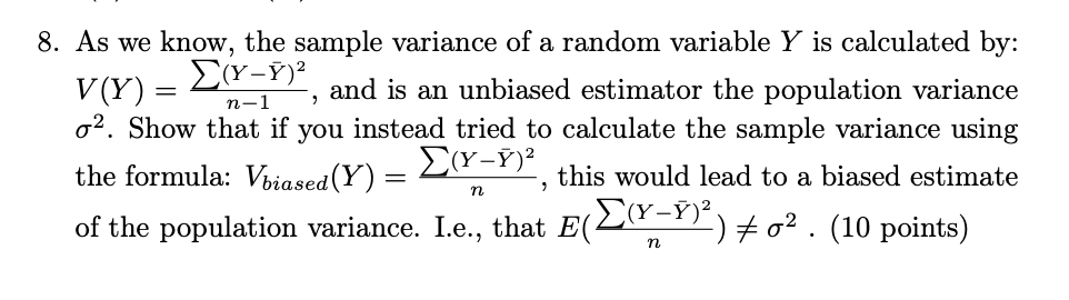Solved As we know, the sample variance of a random variable | Chegg.com