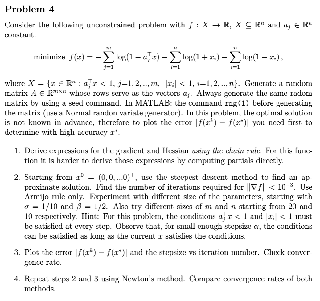 Solved Problem 4Consider the following unconstrained problem | Chegg.com