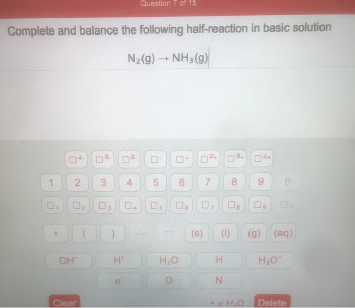 Question 7 of 15 Complete and balance the following | Chegg.com