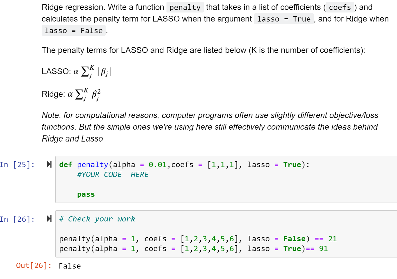 Solved Ridge regression. Write a function penalty that takes | Chegg.com