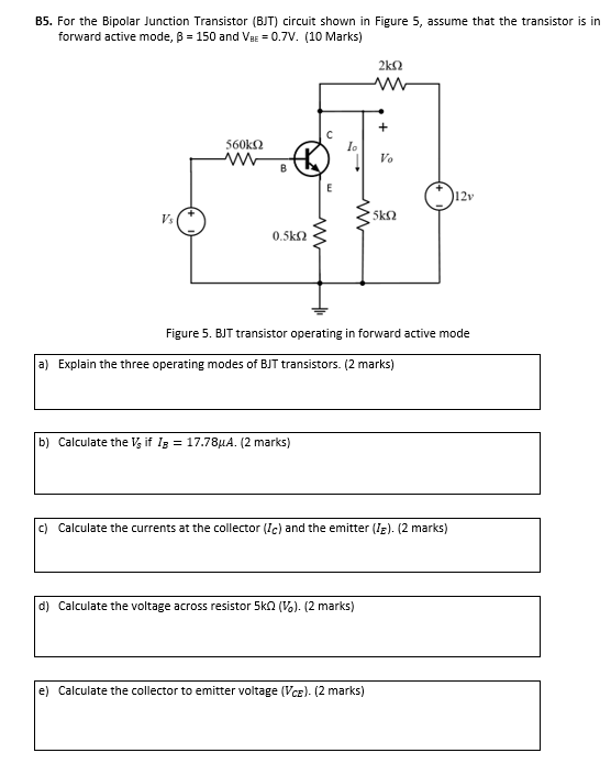 Solved B5. For the Bipolar Junction Transistor (BJT) circuit | Chegg.com