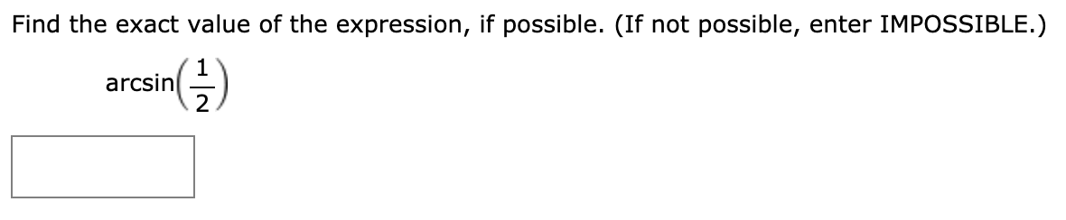 Solved Find the exact value of the expression, if possible. | Chegg.com