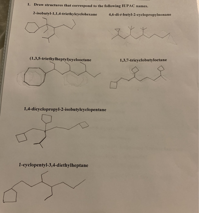 Solved 1. Draw structures that correspond to the following | Chegg.com